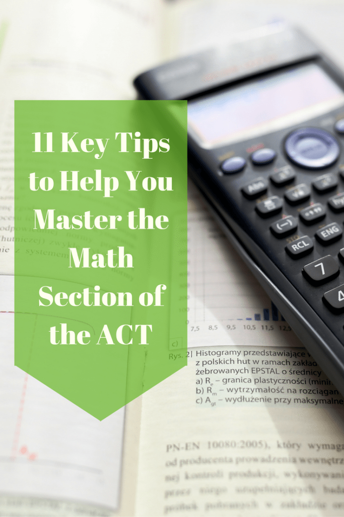 11 Key Tips to Help You Master the Math Section of the ACT - Pinterest ...