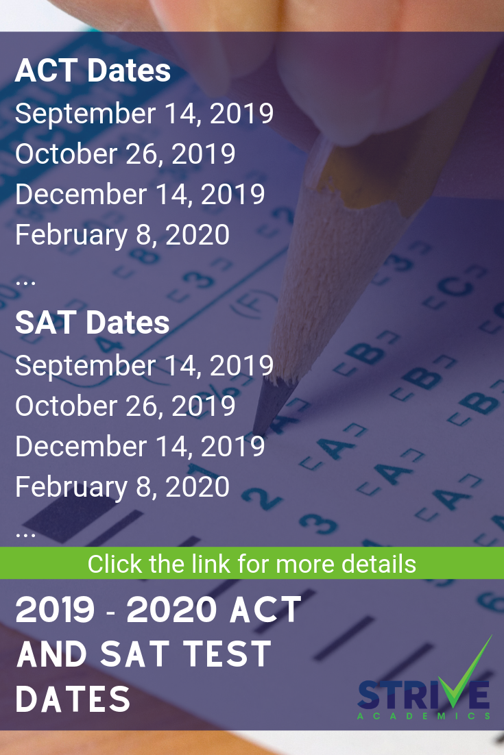 ACT and SAT Test Dates for 2019-2020 (Pinterest Graphic) - Strive ...