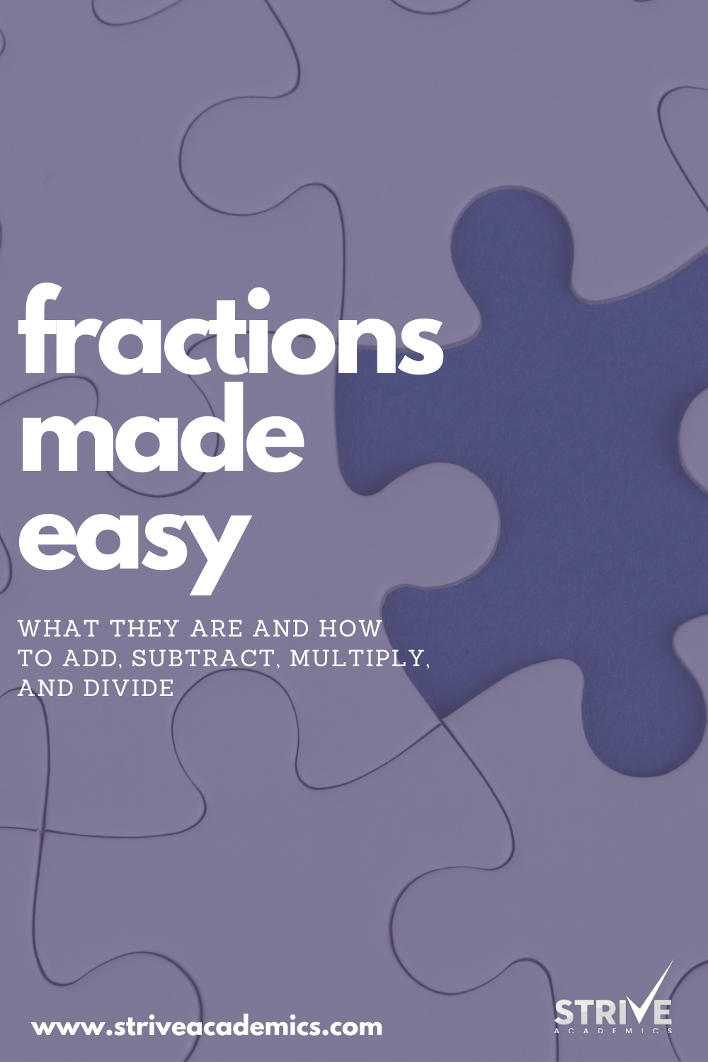 Fractions Made Easy Pin Strive Academics