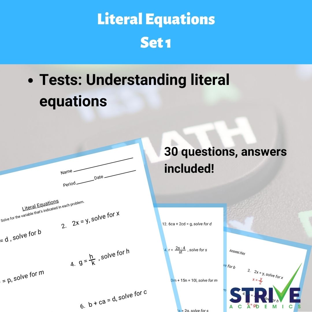 What Are Literal Equations and How Do You Solve Them? – Strive Academics